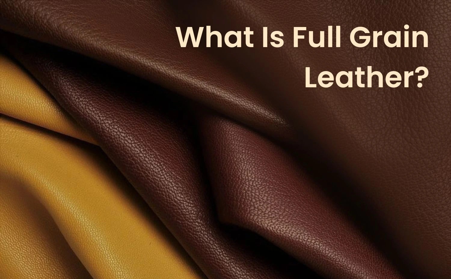 Discovering the Distinctive Charms of Top-Grain Leather